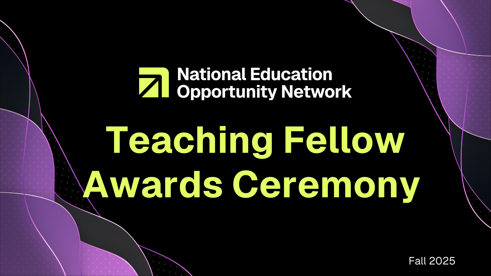 NEON Hosts Inaugural Teaching Fellow Awards - National Education ...